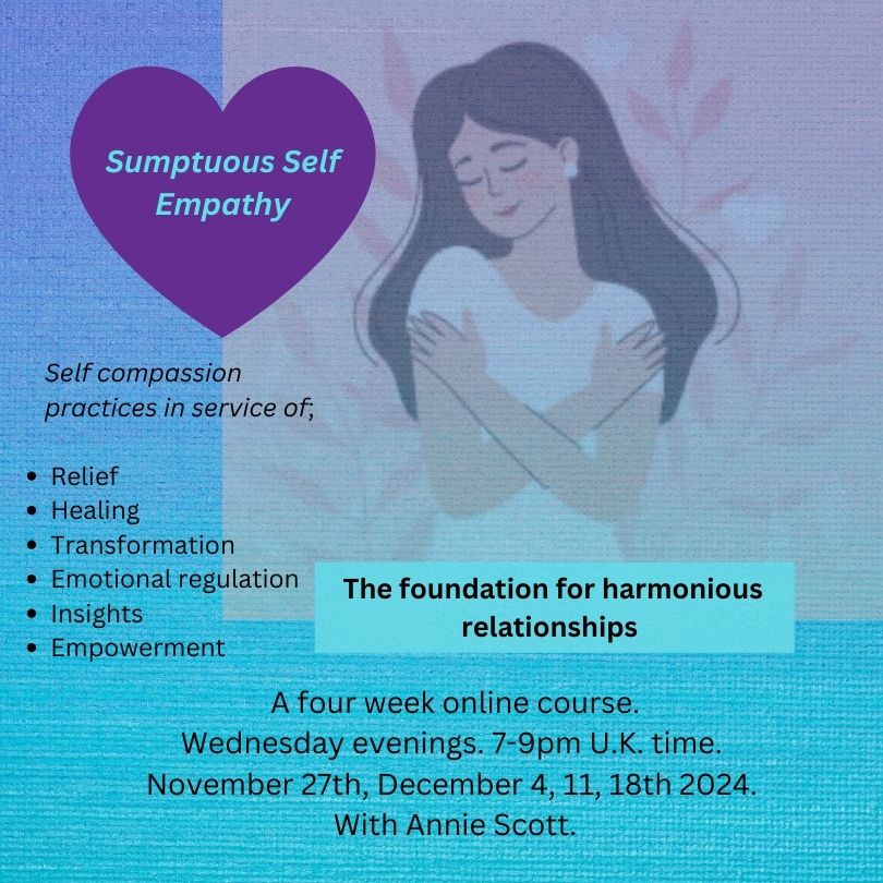 Sumptuous Self Empathy - NVC UK - Nonviolent Communication in the UK